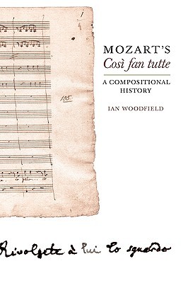 【预售】Mozart's Cosi Fan Tutte: A Compositional History