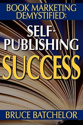 【预售】Book Marketing Demystified: Self-Publishing Success