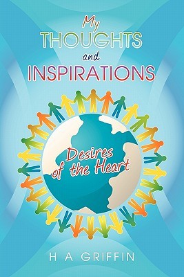 【预售】My Thoughts and Inspirations: Desires of the Heart