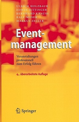 【预售】Eventmanagement: Veranstaltungen Professionell Zum