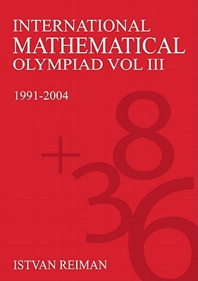 【预售】International Mathematical Olympiad Volume III: