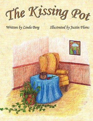 【预售】The Kissing Pot: Invest in Your Love