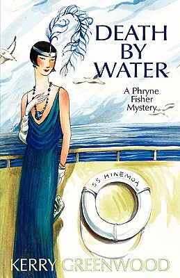 【预售】Death by Water: A Phryne Fisher Mystery