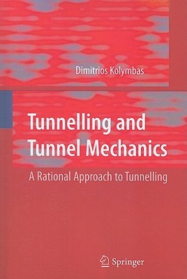 【预售】Tunnelling and Tunnel Mechanics: A Rational Approach