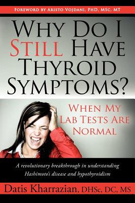 【预售】Why Do I Still Have Thyroid Symptoms? When My Lab