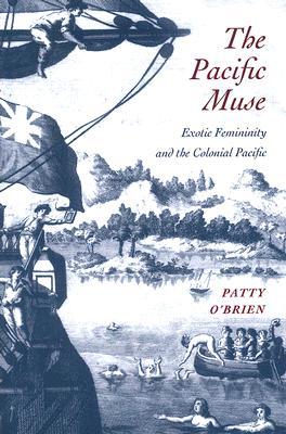 【预售】The Pacific Muse: Exotic Femininity and the Colonial