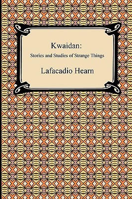 【预售】Kwaidan: Stories and Studies of Strange Things
