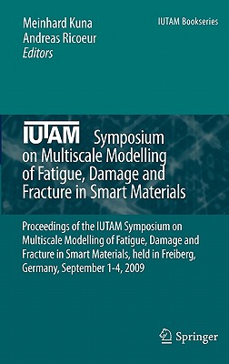 【预售】IUTAM Symposium on Multiscale Modelling of Fatigue