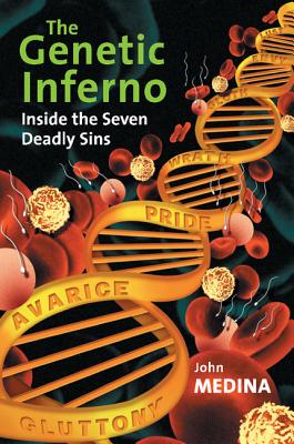 【预售】The Genetic Inferno: Inside the Seven Deadly Sins