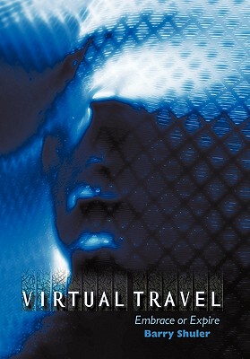 【预售】Virtual Travel: Embrace or Expire
