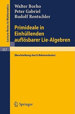 【预售】Primideale in Einh Llenden Aufl Sbarer Lie-Algebren: