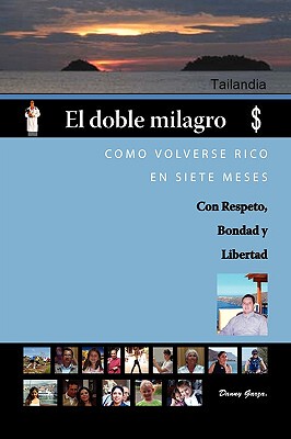 【预售】El Doble Milagro: Como Volverse Rico En Siete Meses