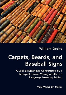 【预售】Carpets, Beards, and Baseball Signs