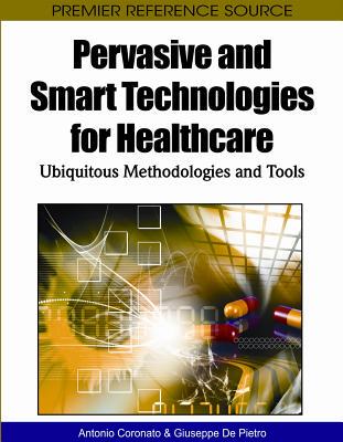 【预售】Pervasive and Smart Technologies for Healthcare: