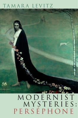 【预售】Modernist Mysteries: Persephone