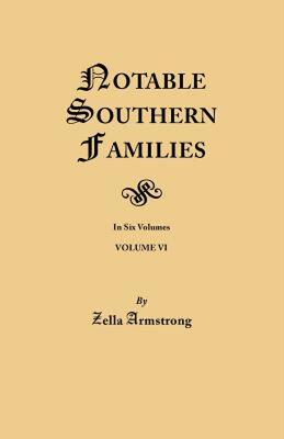【预售】Notable Southern Families. Volume VI