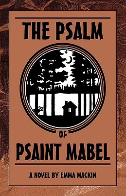 【预售】The Psalm of Psaint Mabel