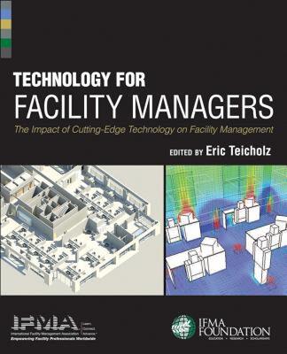 【预售】Technology for Facility Managers: The Impact of