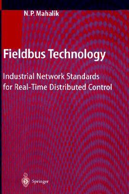 【预售】Fieldbus Technology: Industrial Network Standards