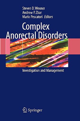 【预售】Complex Anorectal Disorders: Investigation and