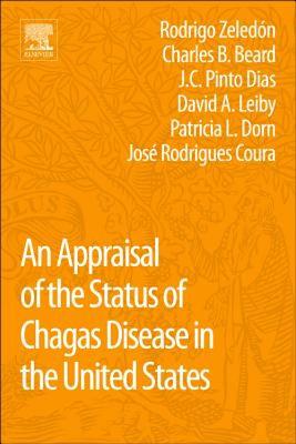【预售】An Appraisal of the Status of Chagas Disease in the