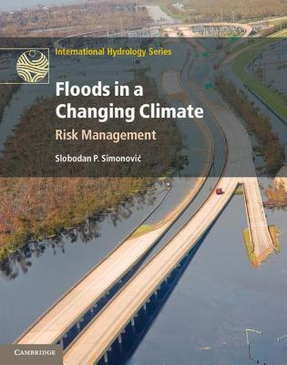 【预售】Floods in a Changing Climate: Risk Management