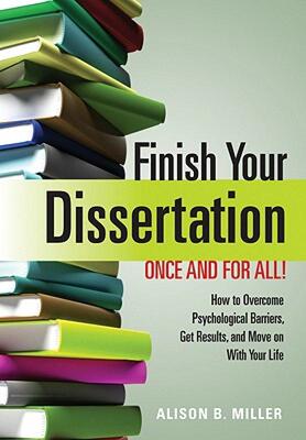 【预售】Finish Your Dissertation Once and for All!: How to