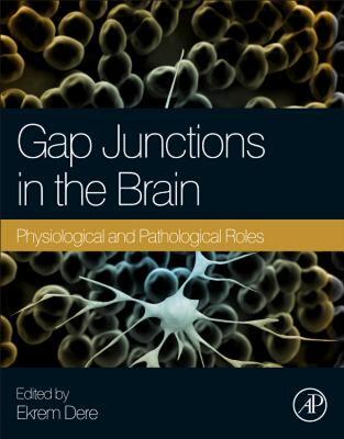 【预售】Gap Junctions in the Brain: Physiological and