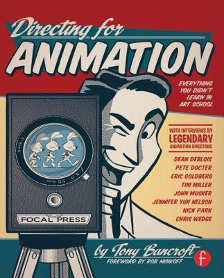 【预售】Directing for Animation: Everything You Didn't Learn