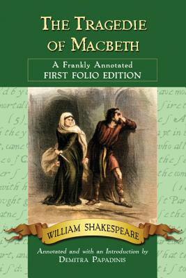 【预售】The Tragedie of Macbeth: A Frankly Annotated First