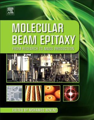 【预售】Molecular Beam Epitaxy: From Research to Mass