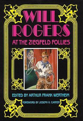 【预售】Will Rogers: At the Ziegfeld Follies
