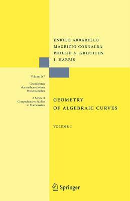 【预售】Geometry of Algebraic Curves: Volume I