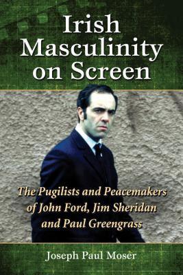 【预售】Irish Masculinity on Screen: The Pugilists and