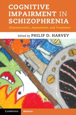【预售】Cognitive Impairment in Schizophrenia: