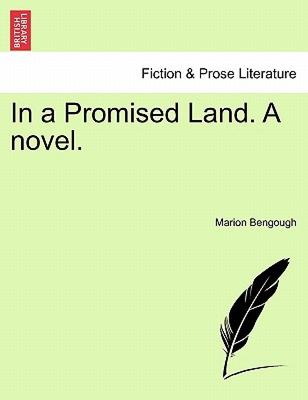 【预售】In a Promised Land. a Novel.
