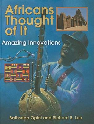 【预售】Africans Thought of It: Amazing Innovations