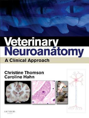 【预售】Veterinary Neuroanatomy: A Clinical Approach