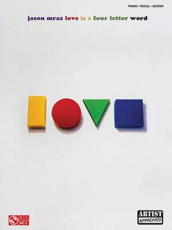 Jason Mraz Love Is A Four Letter Word jason-mraz-love-is-a-four-letter-word