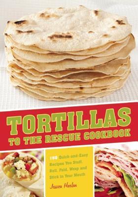 【预售】Tortillas to the Rescue Cookbook: Scrumptious
