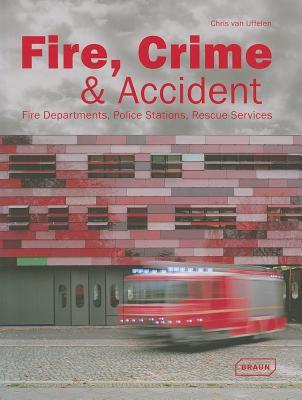 【预售】Fire, Crime & Accident: Fire Departments, Police