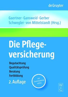 【预售】Die Pflegeversicherung: Handbuch Zur Begutachtung