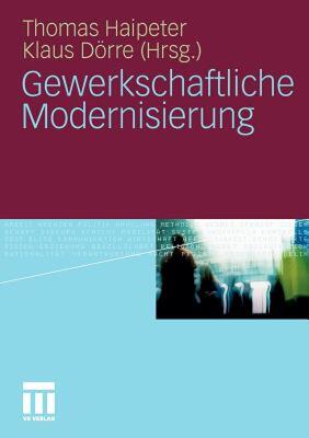 【预售】Gewerkschaftliche Modernisierung