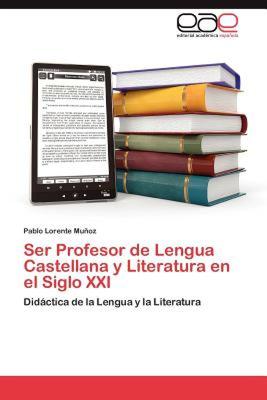 【预售】Ser Profesor de Lengua Castellana y Literatura En El