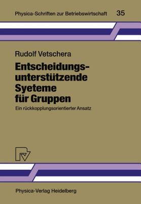 【预售】Entscheidungsunterstutzende Systeme Fur Gruppen: Ein