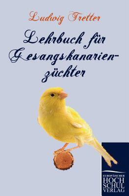 【预售】Lehrbuch F R Gesangskanarienz Chter