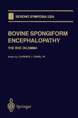 【预售】Bovine Spongiform Encephalopathy: The Bse Dilemma