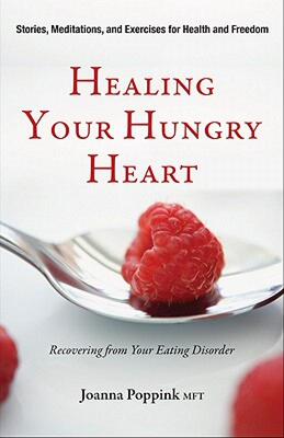 【预售】Healing Your Hungry Heart: Recovering from Your
