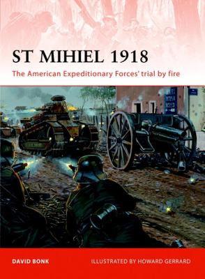 【预售】St Mihiel 1918: The American Expeditionary Forces'
