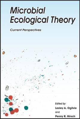 【预售】Microbial Ecological Theory: Current Perspectives
